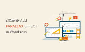 How to Add a Parallax Effect to Any WordPress Theme