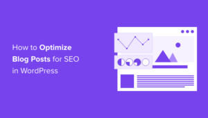 11 Tips to Optimize Your Blog Posts for SEO Like a Pro