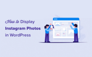 How to Display Instagram Photos in WordPress Sidebar Widget