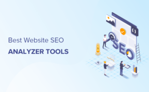 6 Best SEO Checker and Website Analyzer Tools Compared (2023)