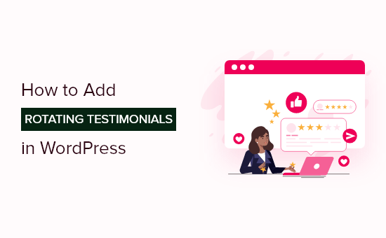 How to Add Rotating Testimonials in WordPress (3 Ways)