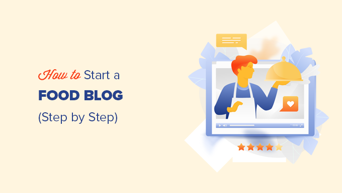 How to Start a Food Blog (and Make Extra Income on the Side) in 2023